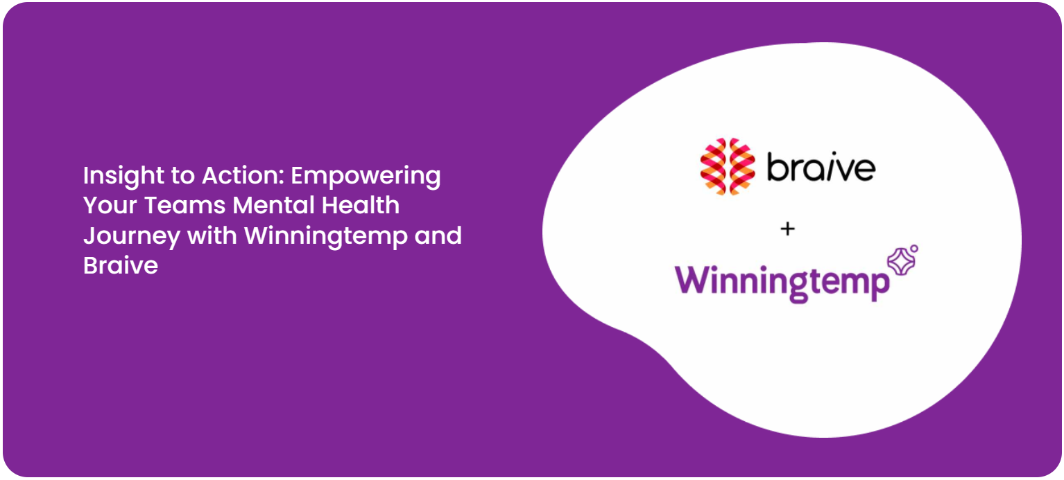 2024/04/17 - Winningtemp + Braive = Improved mental health 📣 – Winningtemp
